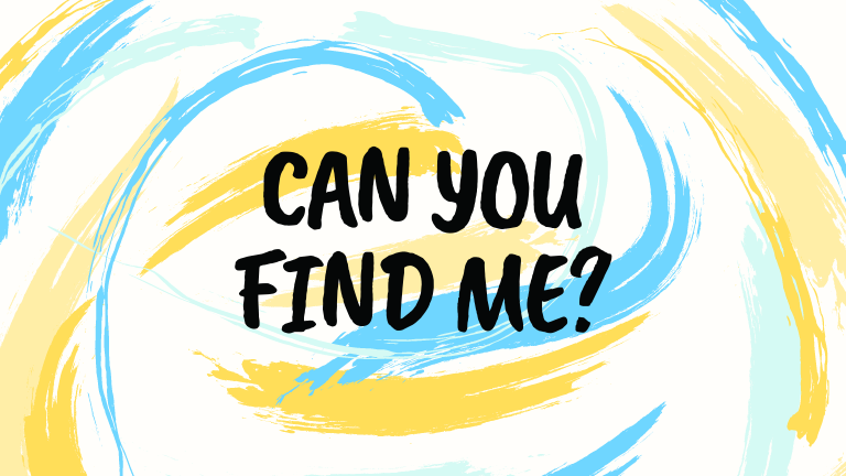 CAN YOU FIND ME?